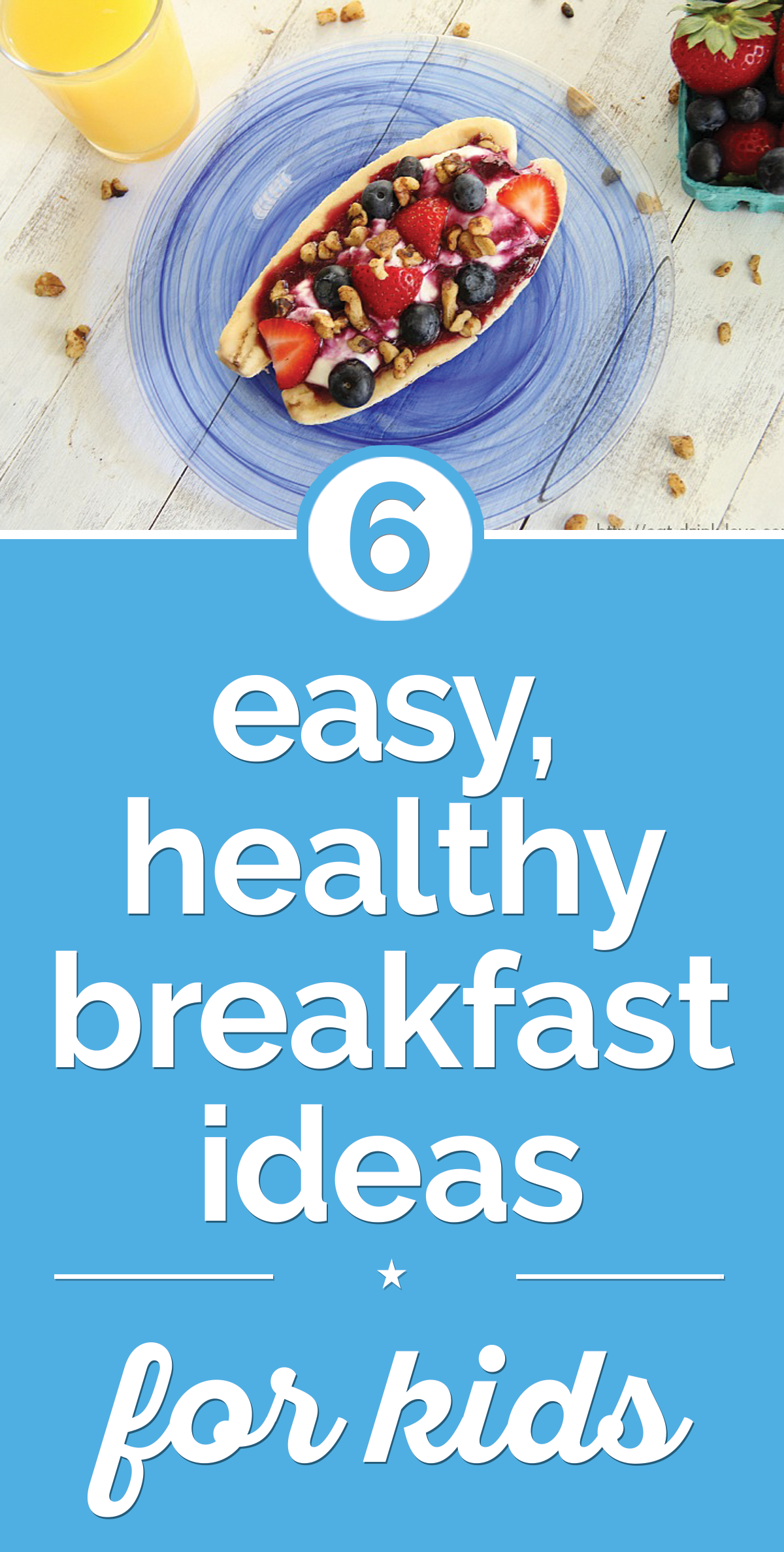 6 Easy Healthy Breakfast Ideas For Kids Thegoodstuff 6 Easy Healthy Breakfast Ideas For Kids Thegoodstuff